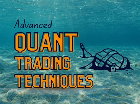 Advanced Quant Trading Techniques Robot Wealth