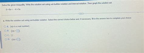 Solved Solve The Given Inequality Write The Solution Set