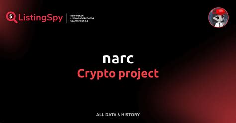 Narc Crypto Project Narc Token Listings Events Analysis Listingspy