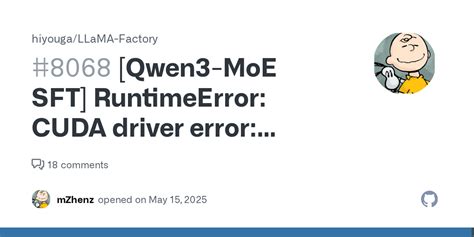 Qwen3 Moe Sft Runtimeerror Cuda Driver Error Invalid Argument