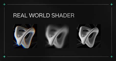 Real World Shader