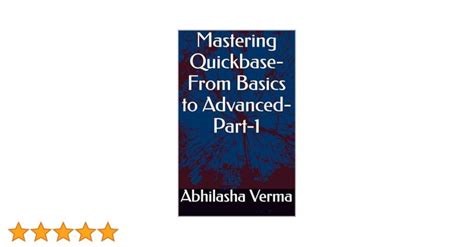 Abhilasha Verma On Linkedin Mastering Quickbase From Basics To Advanced Part 1