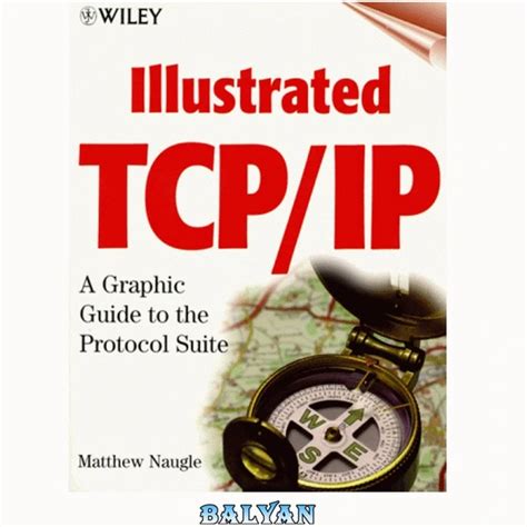 خرید و قیمت دانلود کتاب Illustrated Tcp Ip A Graphic Guide To The Protocol Suite ا Tcp Ip مصور