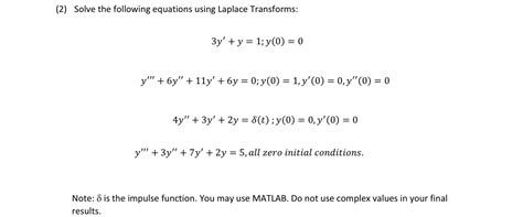 Solved 2 Solve The Following Equations Using Laplace