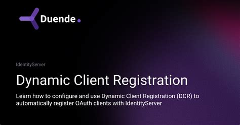 Dynamic Client Registration Dcr Duende Software Docs