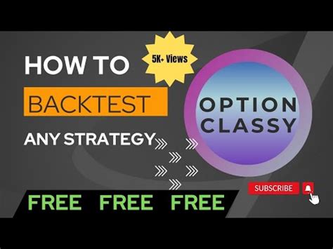 How To Backtest Any Trading Strategy For FREE Algo Trading II Option Classy YouTube