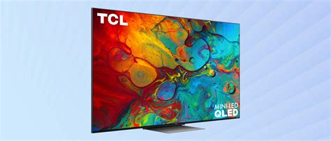 Tcl 6 Series Roku Tv 65r655 Toms Guide