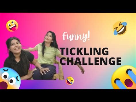 Tickling Challenge Part2 Funny Challenge Video Ft
