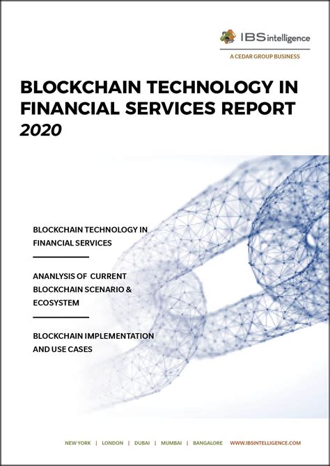 Blockchain Technology In Financial Services Report 2020 Ibs Intelligence