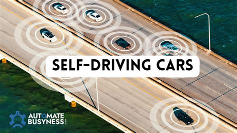 6 Challenges And Benefits Of Self Driving Cars