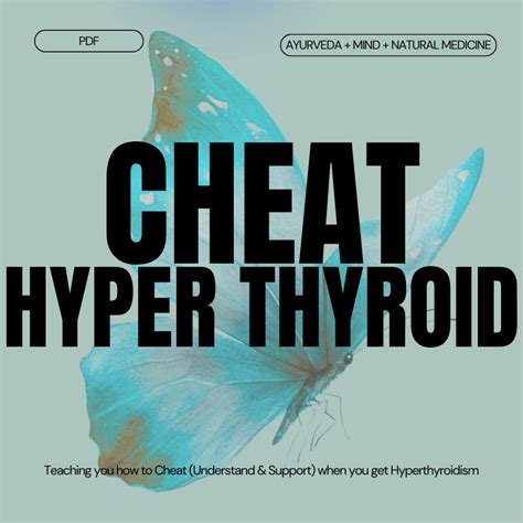 Hyperthyroidism Cheat Sheet Pdf Why You Get It And How To Solve It