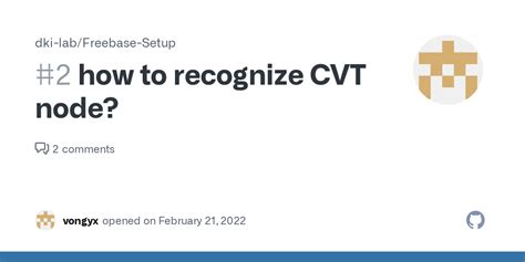 How To Recognize Cvt Node · Issue 2 · Dki Labfreebase Setup · Github
