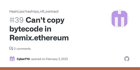 Cant Copy Bytecode In Remixethereum · Issue 39 · Hashlipshashlips