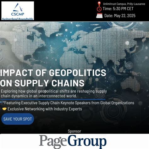Supplychain Networking Cscmp2025 Geopolitics Cscmp Roundtable Switzerland