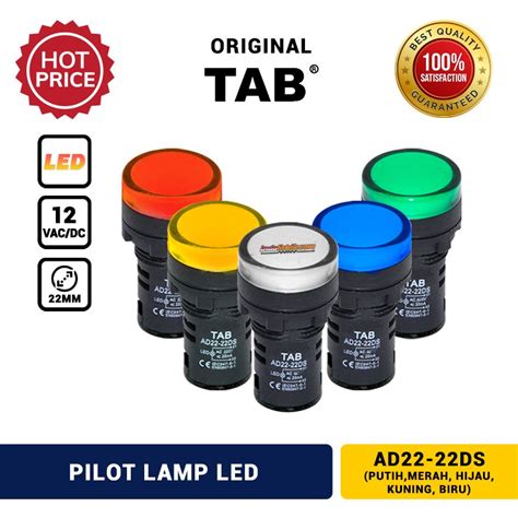 Jual Pilot Lamp Led 22mm AD22 22DS 12 VAC TAB Pilot Lampu Indikator 22mm Shopee Indonesia