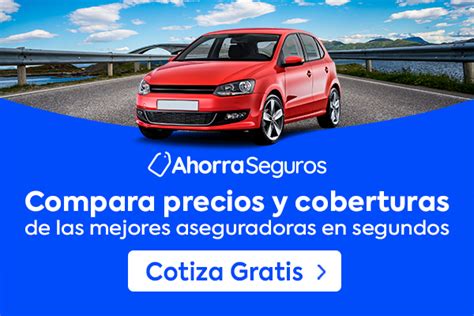Seguros De Autos Baratos En México ¿ya Los Conoces