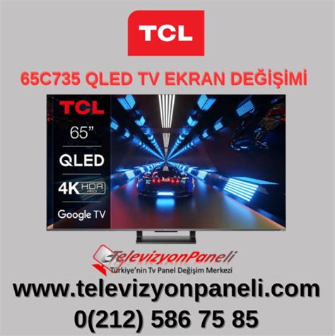 Tcl 65c735 Tv Ekran DeĞİŞİmİ Ve Tamİr Fİyati