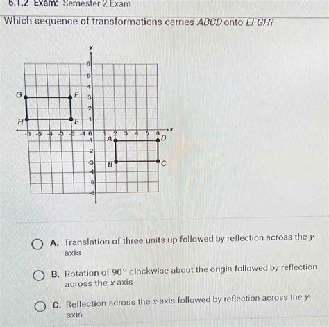 solved 6 1 2 exam semester 2 exam which sequence of transformations