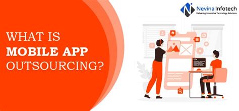 Mobile App Outsourcing And The Increasing Demand In 202