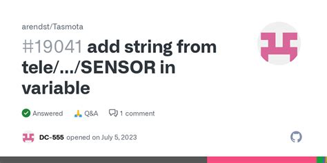 Add String From Telesensor In Variable · Arendst Tasmota · Discussion 19041 · Github
