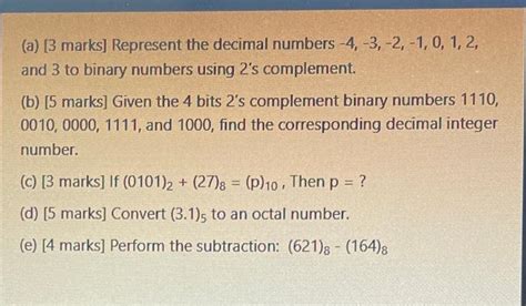 Solved A 3 Marks Represent The Decimal Numbers Chegg