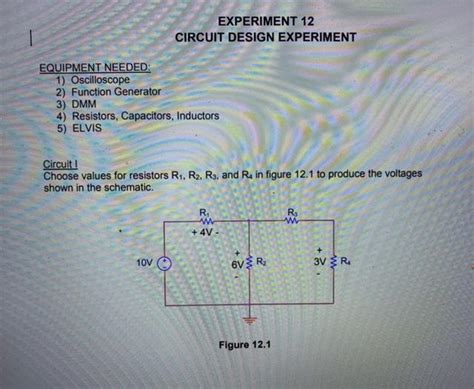 Solved Experiment Circuit Design Experiment Equipment Chegg Com