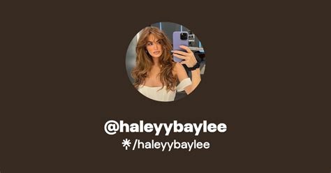 Haleyybaylee Linktree