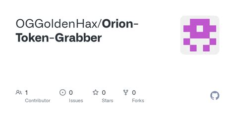 Github Oggoldenhaxorion Token Grabber
