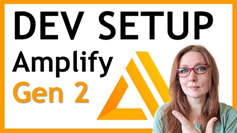 Aws Amplify Gen 2 Set Up Your Local Development Environment Tutorial For Beginners Youtube