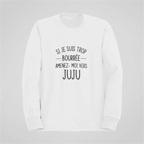 Sweat Si Je Suis Trop Bourré Amenez Moi Vers Prénom Assortis Moi