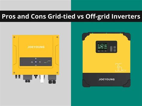 Grid Tied Vs Off Grid Which The Right Solutions For Your Energy Needs Joeyoung Solar