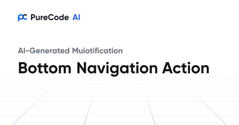 Build Great Muiotification Bottom Navigation Action Components Faster
