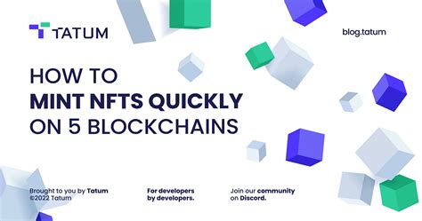 How To Mint Nfts Quickly On 5 Blockchains By Evan Vischi Tatum Medium