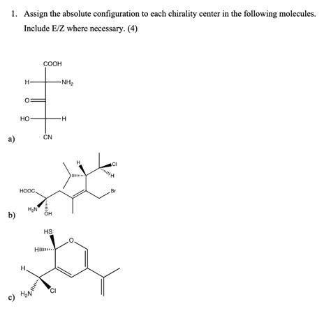 Solved Assign The Absolute Configuration To Each Chegg