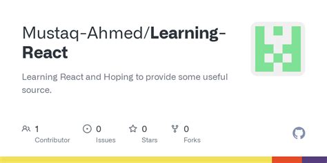 Github Mustaq Ahmed Learning React Learning React And Hoping To Provide Some Useful Source