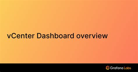 Vcenter Dashboard Overview Grafana Labs