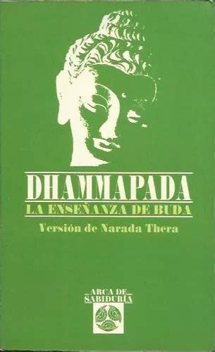 Dhammapada La Enseñada De Buda Narada Thera Frete Grátis