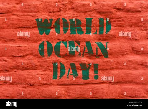 Word Writing Text World Ocean Day Business Concept For Worldwide