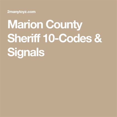 Marion County Sheriff 10 Codes And Signals Marion County County