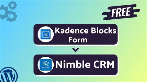 Integrating Kadence Blocks Form With Nimble Crm Step By Step Tutorial