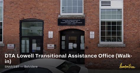 Dta Lowell Transitional Assistance Office Walk In — Lemontree