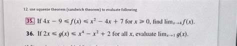 Solved 12 Use Squeeze Theorem Sandwich Theorem To