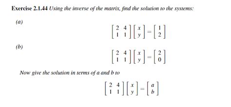 Solved Exercise 2144 ﻿using The Inverse Of The Matrix