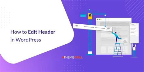 How To Edit Header In Wordpress 3 Ways To Customize Header