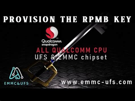 Provision The RPMB Key Qualcomm YouTube
