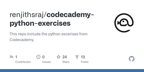 Github Renjithsrajcodecademy Python Exercises This Repo Include The Python Excerises From