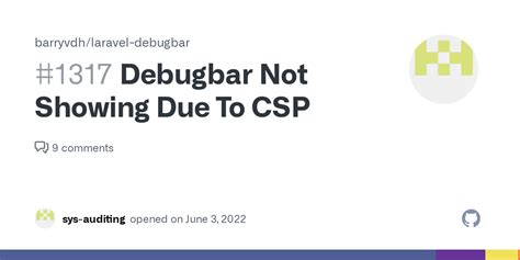 Debugbar Not Showing Due To Csp · Issue 1317 · Barryvdhlaravel Debugbar · Github