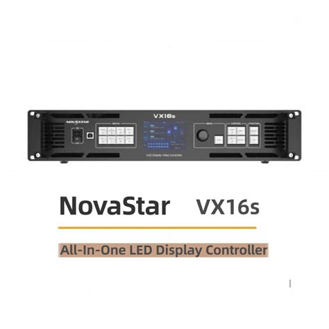 Novastar Vx16s Video Processor The Most Comprehensive User Manual