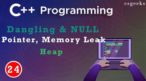 C Class24 Dynamic Memory Allocation Dangling And Null Pointer