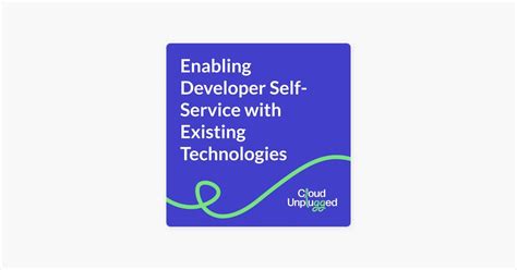 enabling developer self service with existing technologies r devopsish